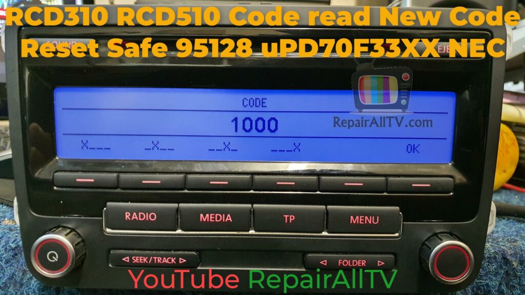 RCD310 RCD510 Code Read New Code Reset Safe 95128 UPD70F33xx