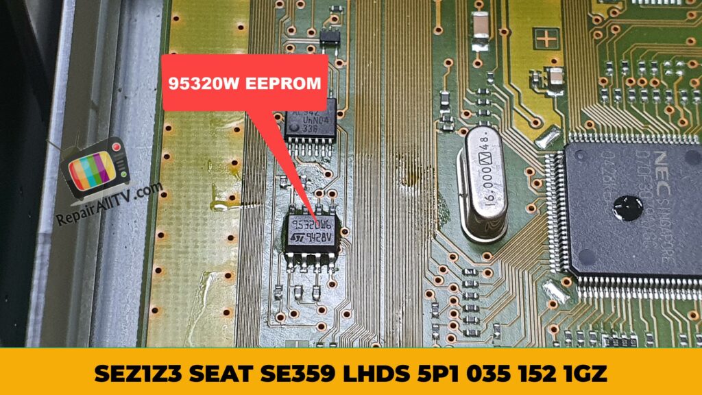 SEAT SE359 LHDS SEZ1Z3 152 1GZ CODE 95320 EEPROM