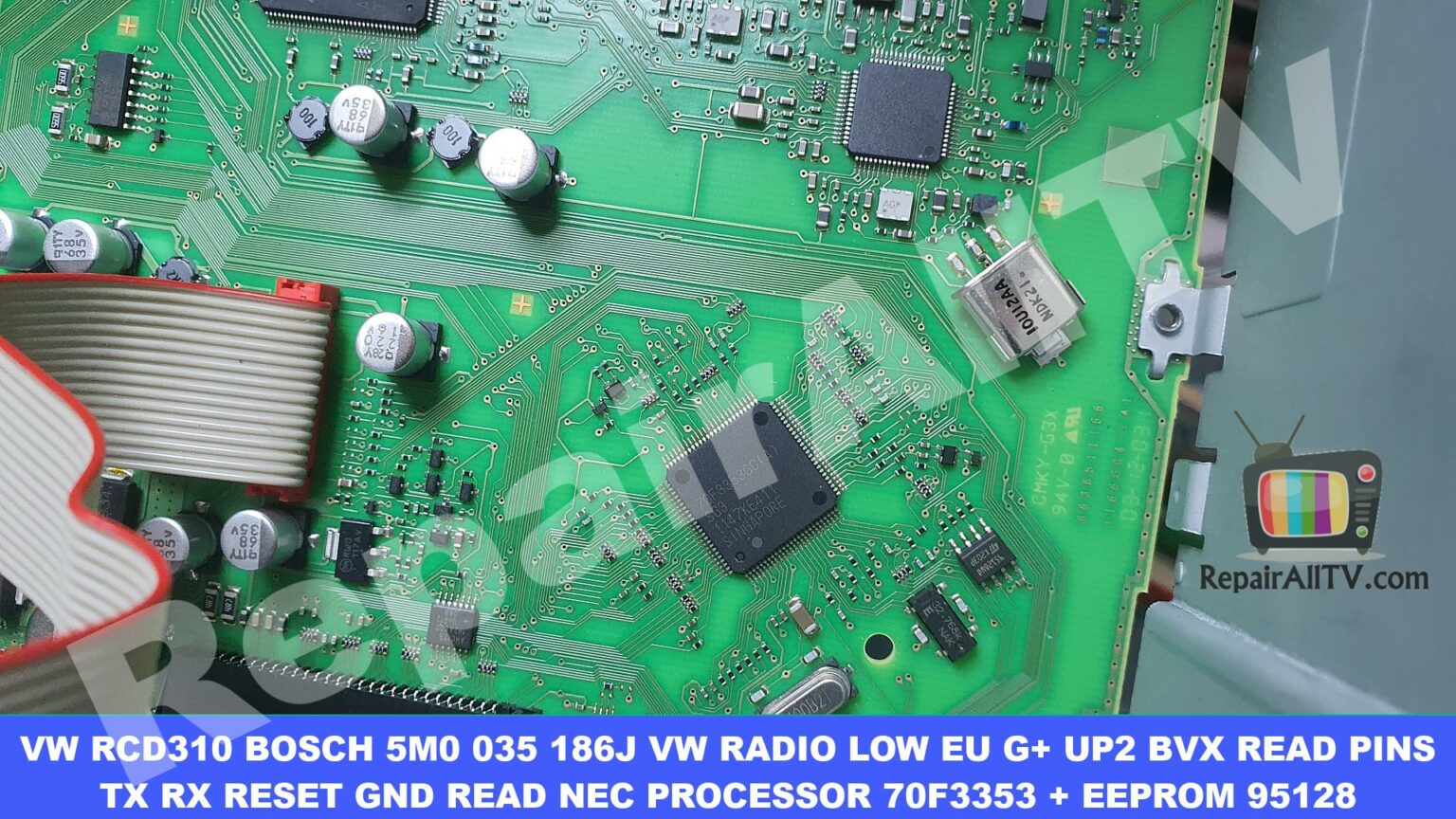 VW RCD310 BOSCH 5M0 LOW EU G+ UP2 BVX READ NEC PROCESSOR + EEPROM